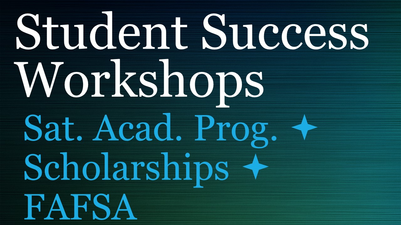Student Success Workshops | Yuba College