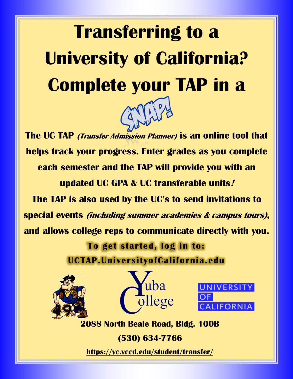 Complete your TAP in a SNAP! Click here to begin your application ...